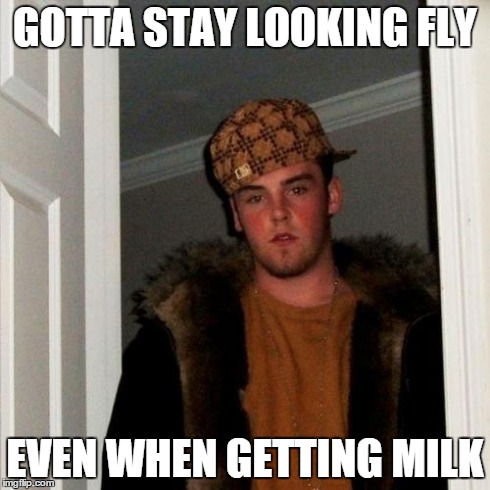 Scumbag Steve Meme - Imgflip