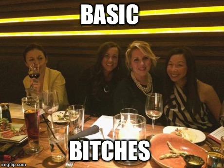 The face you make when you realize someone is basic.. - Imgflip