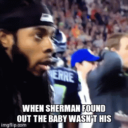 Sherman Paternity Test - Imgflip