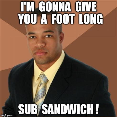 Successful Black Man Meme - Imgflip