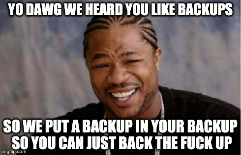 Yo Dawg Heard You Meme - Imgflip