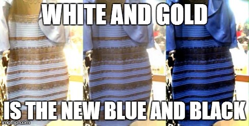 Image tagged in whitegoldblueblackdress - Imgflip