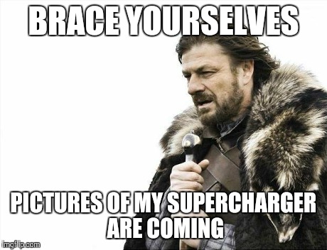 Brace Yourselves X is Coming Meme - Imgflip