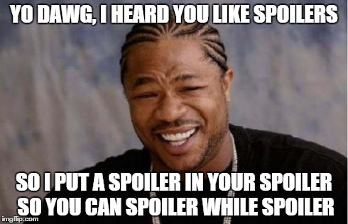 Yo Dawg Heard You Meme - Imgflip