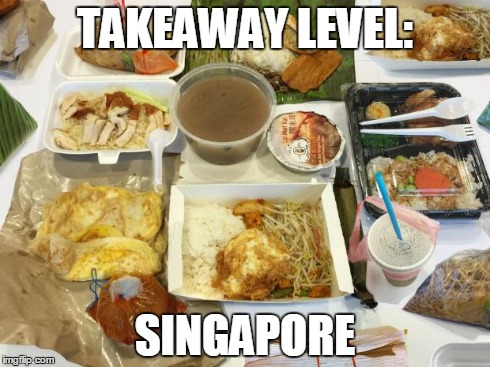 Image tagged in singapore takeaway - Imgflip