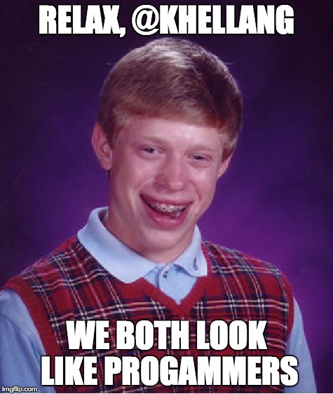 Bad Luck Brian Meme - Imgflip