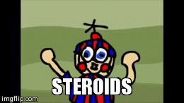 Steroids - Imgflip