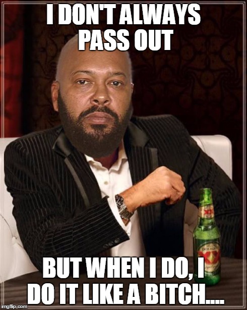 Suge Pass Out - Imgflip