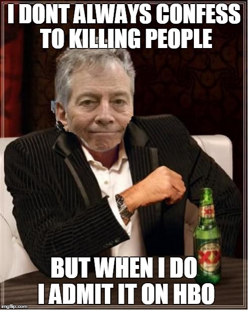 Image tagged in robert durst - Imgflip