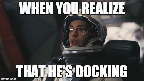 When you realize that he's docking : r/interstellar