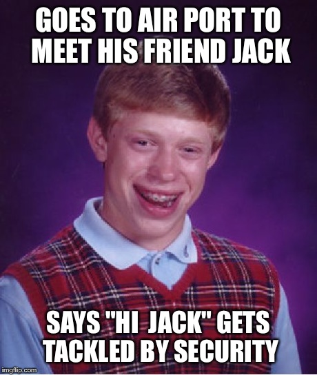 Bad Luck Brian Meme - Imgflip
