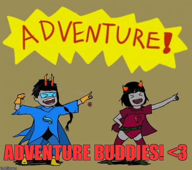 Image tagged in adventure buds - Imgflip