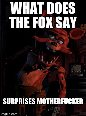 foxy - Imgflip