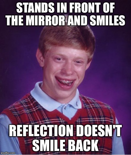 Bad Luck Brian Meme - Imgflip