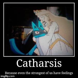 Catharsis - Imgflip