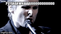 Psyahahahwhwhahyayayaaaaaaoooo - Imgflip
