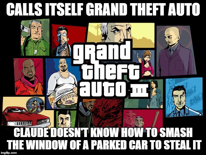 Grand Theft Auto - Memes - Page 228 - Grand Theft Auto Series - GTAForums