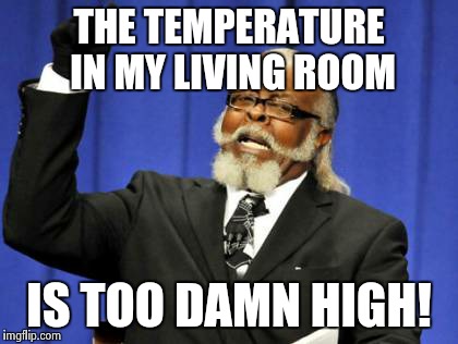 Too Damn High Meme - Imgflip