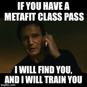 Liam Neeson Taken Meme - Imgflip