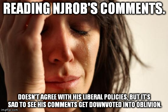 First World Problems Meme Imgflip