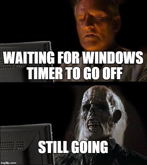 I'll Just Wait Here Meme - Imgflip