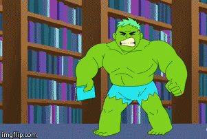 Hulk says " enough with the research already" - Imgflip