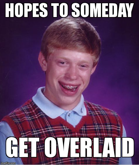 Bad Luck Brian Meme - Imgflip