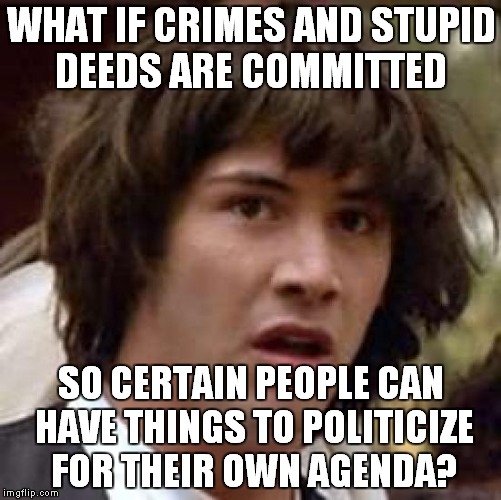 Conspiracy Keanu Meme - Imgflip