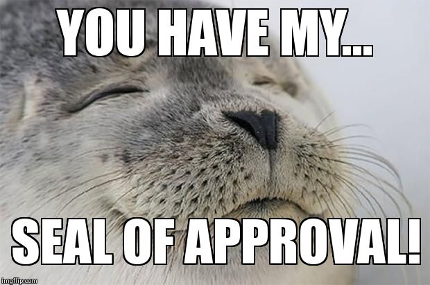 Satisfied Seal Meme Imgflip Satisfied Seal Meme Imgflip