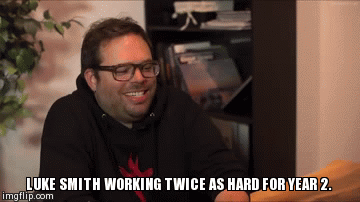 LUKE SMITH YEAR 2 - Imgflip