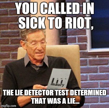 Maury Lie Detector Meme - Imgflip