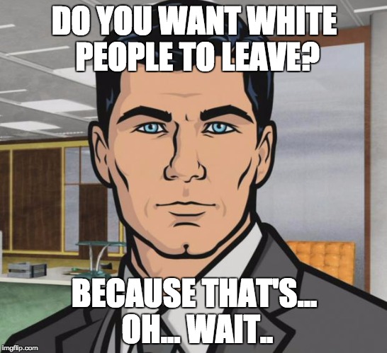 Archer Meme - Imgflip