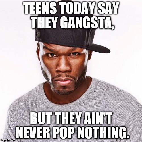 50 Cent Meme Imgflip 50 Cent Meme Imgflip