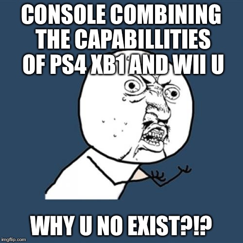 Y U No Meme - Imgflip