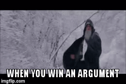 When you win an Argument - Imgflip