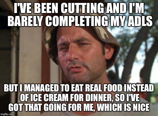 So I Got That Goin For Me Which Is Nice Meme - Imgflip