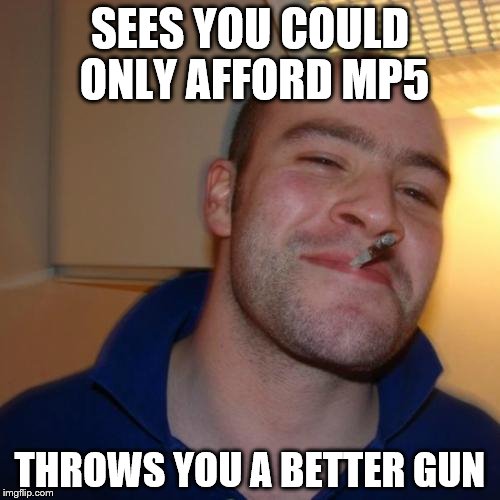 Good Guy Greg Meme - Imgflip