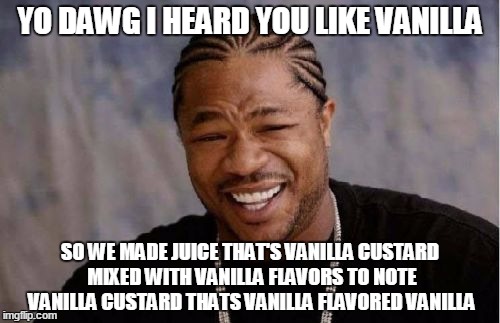 Yo Dawg Heard You Meme - Imgflip