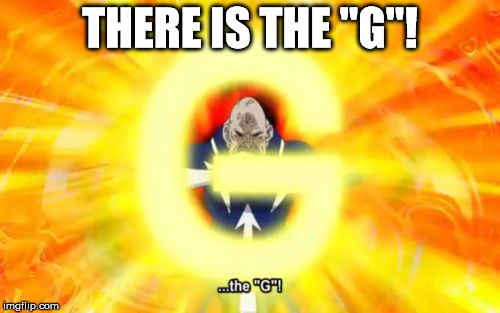Image tagged in the awesome g - Imgflip