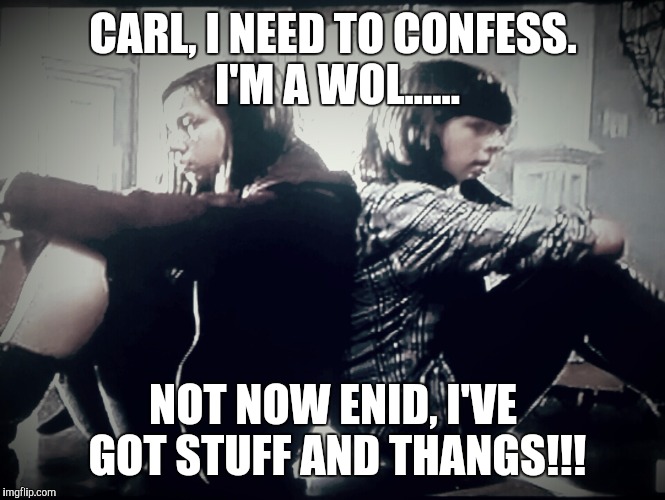 Image tagged in enid n carl twd - Imgflip