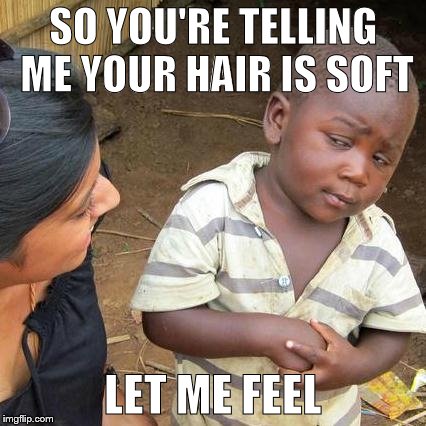 Third World Skeptical Kid Meme - Imgflip