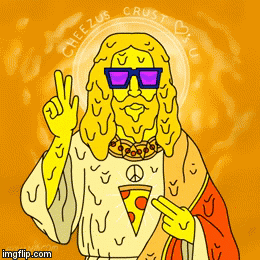 cheezus crust - Imgflip