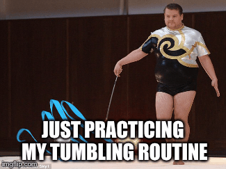 Tumbling routine - Imgflip