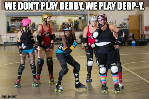 Image tagged in derby - Imgflip