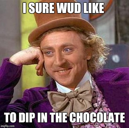 Creepy Condescending Wonka Meme - Imgflip