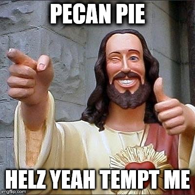 jesus says - Imgflip