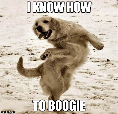 This girl told me that I "can really boogie" in class... - Imgflip