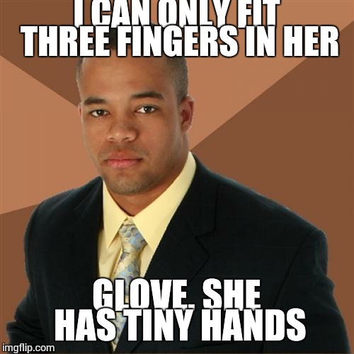 Successful Black Man Meme - Imgflip