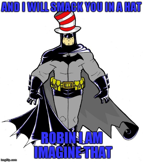Batman Slapping Robin Meme - Imgflip