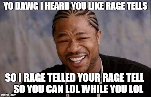 Yo Dawg Heard You Meme - Imgflip